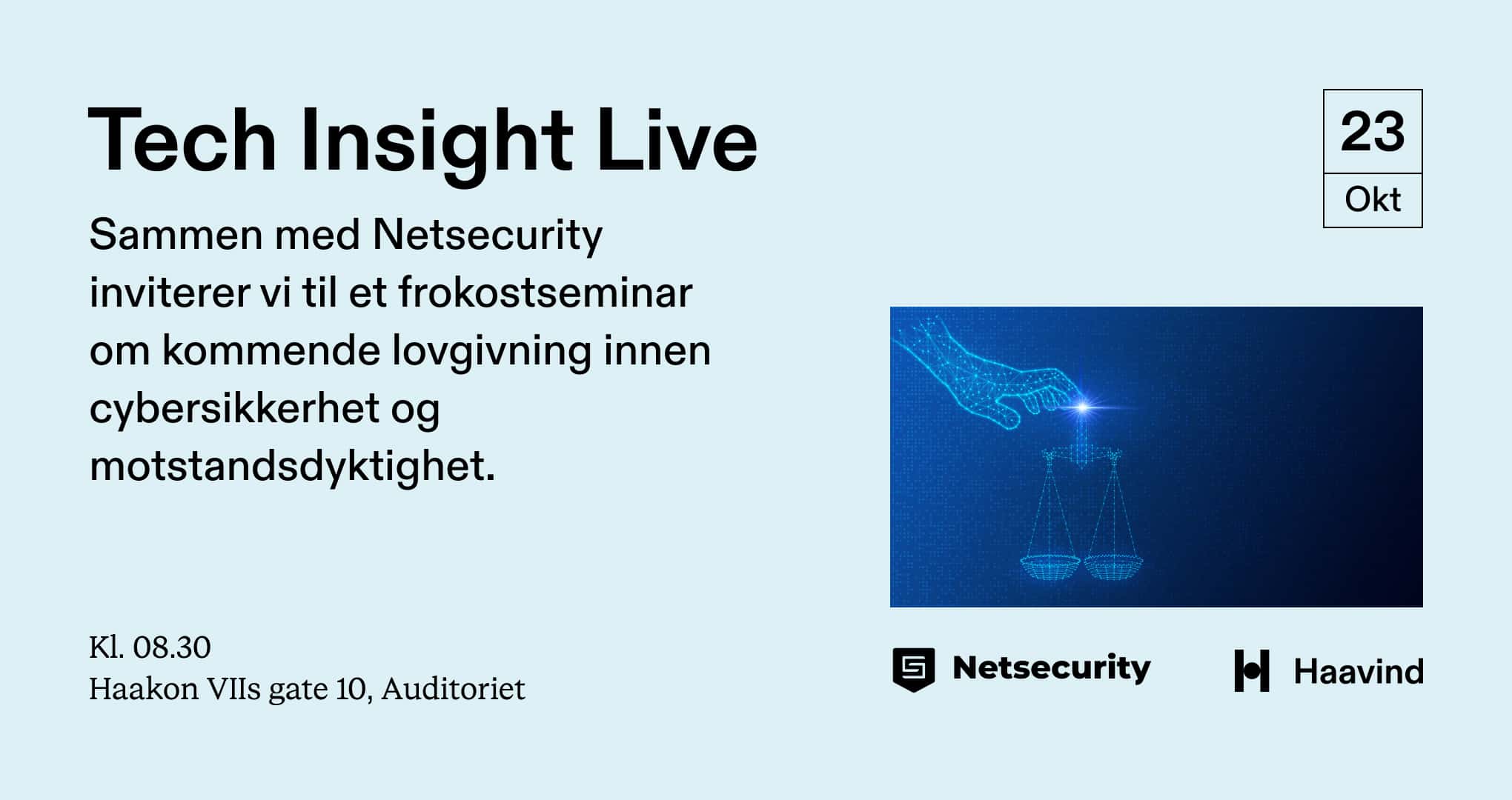 Tech Insight Live med Netsecurity - Haavind